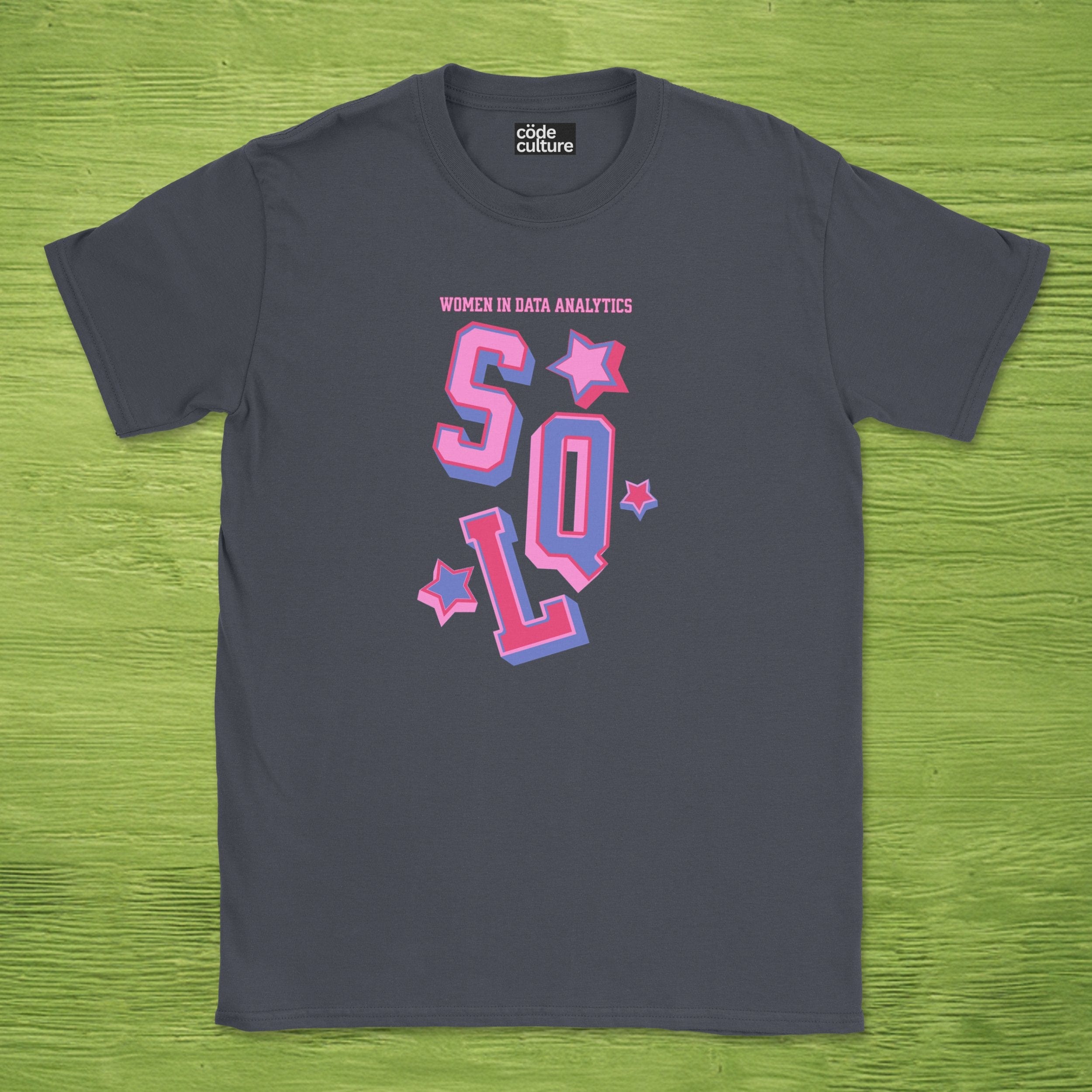 Programmer T-Shirt Women in Data Analytics - SQL | Developer Clothing ...